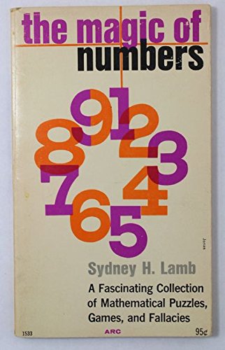 The magic of numbers,: Sydney H. Lamb: Amazon.com: Books