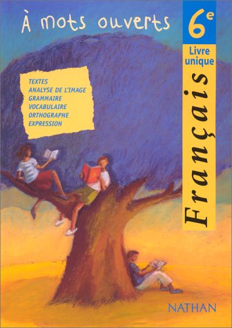 Amazon.fr - Français, 6e, élève. A mots ouverts - Pages - Livres