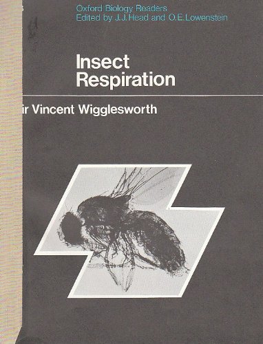 Insect respiration (Oxford biology readers): Wigglesworth, Vincent B ...