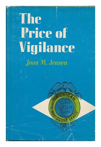The Price of Vigilance: Jensen, Joan M.: 9781125202418: Amazon.com: Books