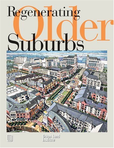 Amazon.com: Regenerating Older Suburbs: 9780874209808: Peiser, Richard ...