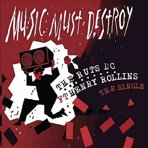 RUTS DC - Music Must Detroy (Single Ft. Henry Rollins) - Amazon.com Music