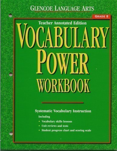 Glencoe Language Arts Vocabulary Power Workbook, Grade 8, Teacher ...