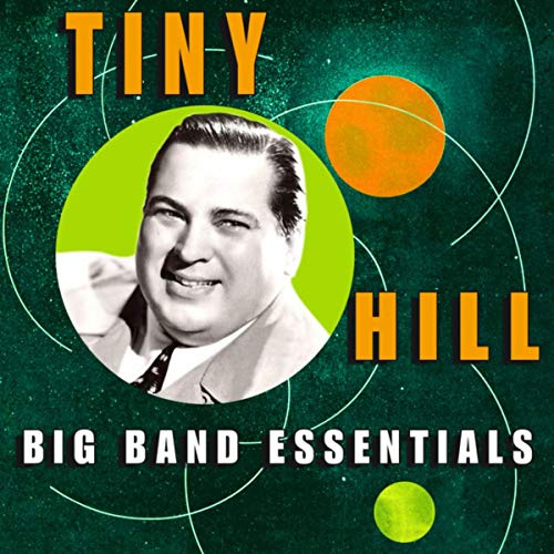 Amazon MusicでTiny HillのBig Band Essentialsを再生する