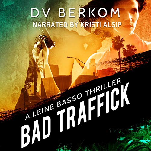 Amazon.com: Bad Traffick: Leine Basso, Book 2 (Audible Audio Edition ...