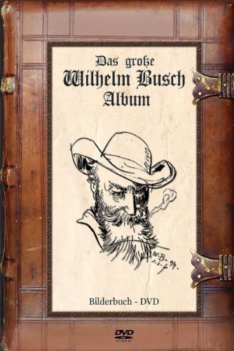 Das große Wilhelm Busch Album - Bilderbuch-DVD: Amazon.de: Busch ...