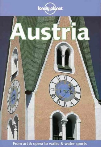 Lonely Planet : Austria: Amazon.co.uk: Honan, Mark: 9780864425775: Books