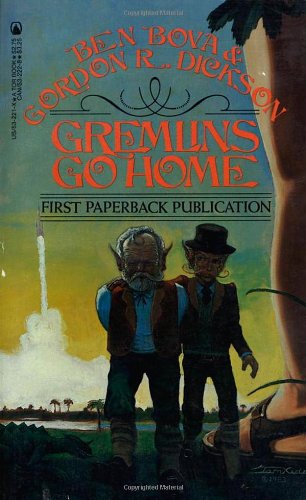 Gremlins, Go Home: Ben Bova, Gordon R. Dickson, Kelly Freas, Tom Kidd ...