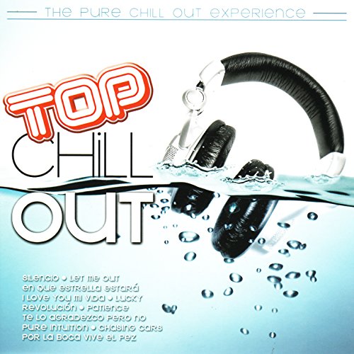Play Top Chill Out by Pure Chill Out Experience on Amazon Music