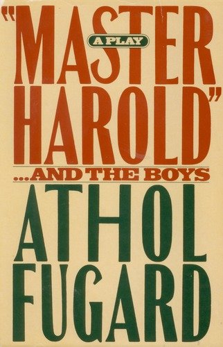 Amazon.com: "Master Harold"... and the Boys: A Play: 9781121715325 ...