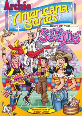 Archie Americana Series : Best of the Seventies: Various: Amazon.com: Books