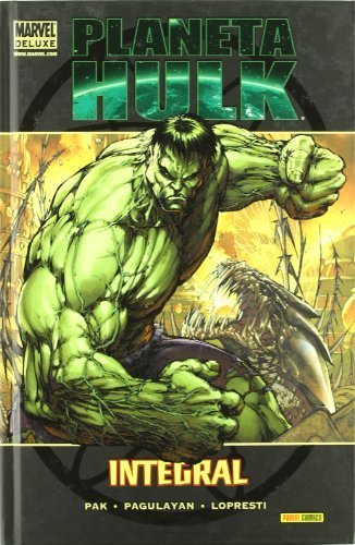 Planeta hulk - integral (Marvel Deluxe) de Pak, Greg (2011) Tapa blanda ...