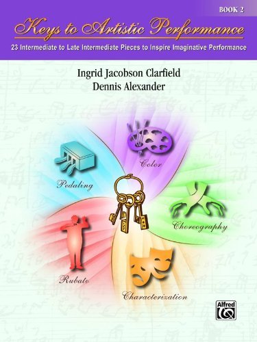 Keys to Artistic Performance, Bk 2: 23 Intermediate to Late ...
