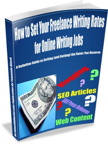 Amazon.com: How to Set Your Freelance Writing Rates for Online Writing ...