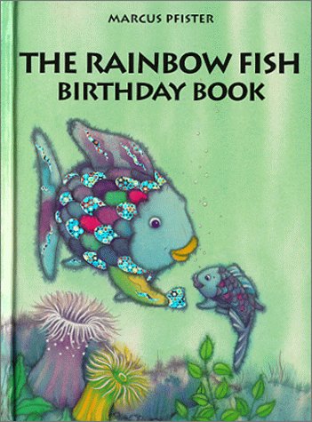 Rainbow Fish Birthday Book: Amazon.co.uk: Pfister, Marcus ...