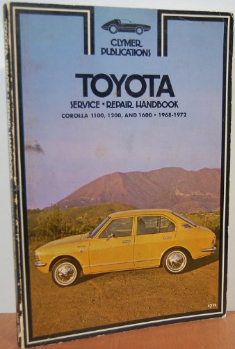 Toyota Service Repair Handbook Corolla 1100, 1200, and 1600 1968-1972 ...