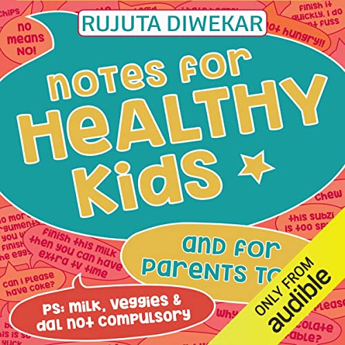 Amazon.com: Notes for Healthy Kids (Audible Audio Edition): Rujuta ...