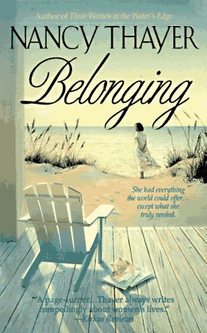 Amazon.com: Belonging: 9780312958923: Thayer, Nancy: Books