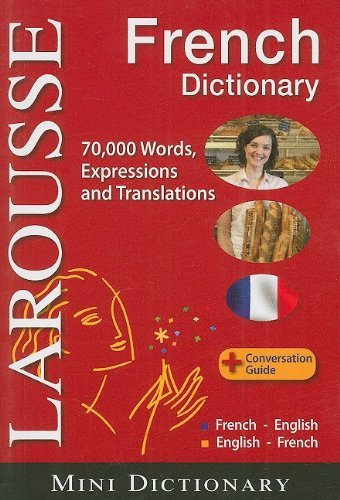 Larousse Mini Dictionary : French-English / English-French: Larousse ...