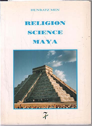 Amazon.com: Religion Science Maya: 9782911876011: Men, Hunbatz: Books