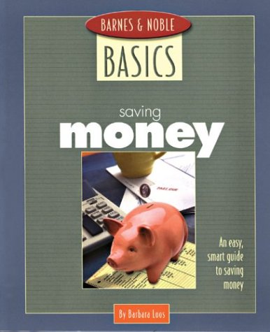 Buy Saving Money: An Easy, Smart Guide to Saving Money Book Online at ...