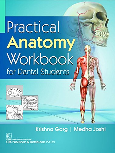 Practical Anatomy Workbook for Dental Students: 9789386478436: Medicine & Health Science Books ...