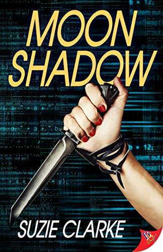 Moon Shadow (The Moon Shadow Series Book 1) eBook : Clarke, Suzie ...