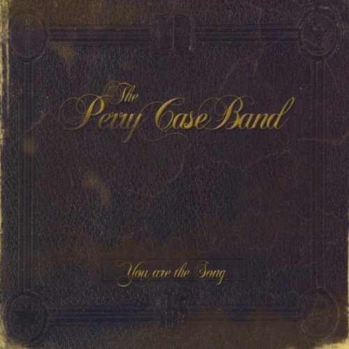 Play You Are the Song by The Perry Case Band on Amazon Music