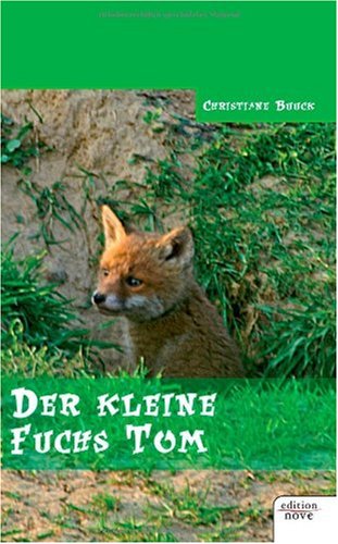 Amazon | Der Kleine Fuchs Tom | Buuck, Christiane | Foreign Language ...