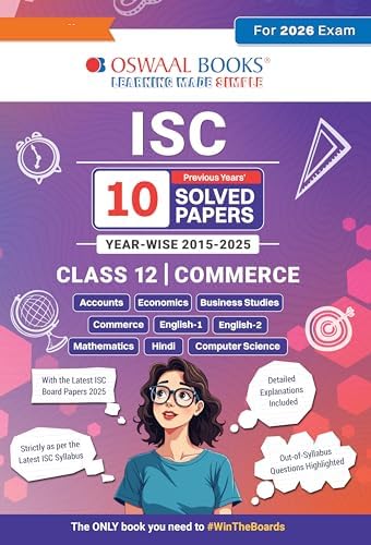 Oswaal ISC 10 Previous Years' Solved Papers year-wise 2015-2025, Class ...