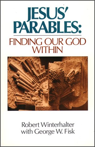 Jesus' Parables: Finding Our God Within (Jung and Spirituality ...