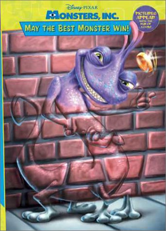 May The Best Monster Win! (Monsters, Inc.): RH Disney: 9780736412575 ...