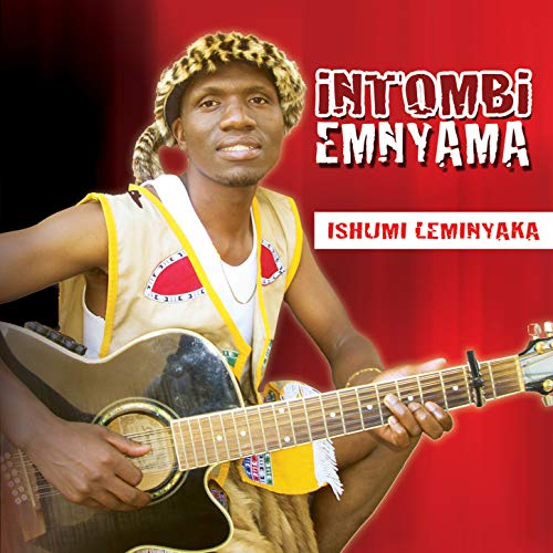 Reproducir Ishumi Leminyaka de Intombi Emnyama en Amazon Music