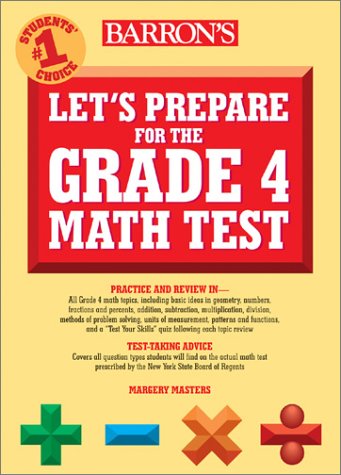 Let's Prepare for the Grade 4 Math Test (BARRON'S LET'S PREPARE FOR THE ...