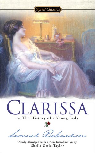 Clarissa, Or The History of a Young Lady: (Abridged Edition) (Signet ...