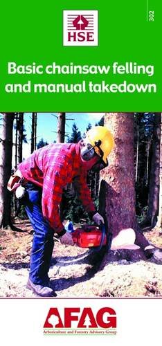 Basic Chainsaw Felling and Manual Takedown (Leaflet): unknown author ...
