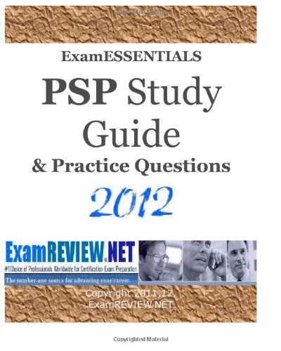 ExamESSENTIALS PSP Study Guide & Practice Questions 2012: covering the ...