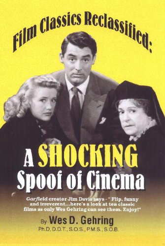 Film Classics Reclassified: A Shocking Spoof of Cinema - Kindle edition ...