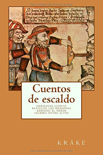 Cuentos de escaldo (Spanish Edition) : Bonilla, Adonis Sánchez: Amazon ...