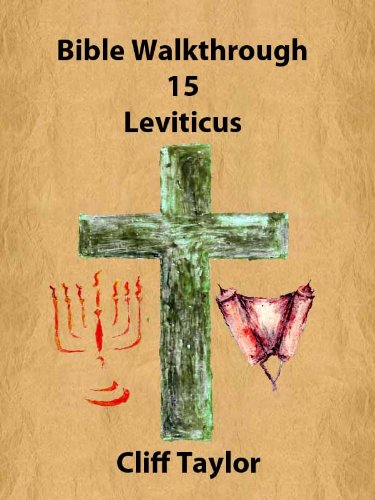 Amazon.com: Bible Walkthrough - 15 - Leviticus eBook : Taylor,Cliff ...