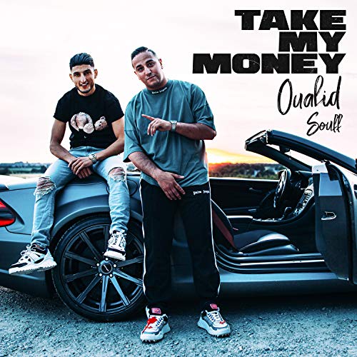 Play Take My Money by Oualid & Souff on Amazon Music