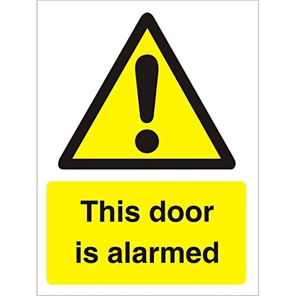 Seco Warning This Door is Alarmed Sign, 200mm x 300mm – 1mm Semi Rigid ...