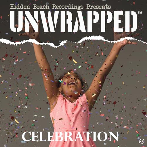 Play Hidden Beach Recordings Presents Unwrapped: Celebration by VARIOUS ...