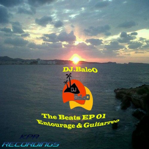 Amazon.com: The Beats EP Entourage & Guitarreo : Dj Baloo: Digital Music