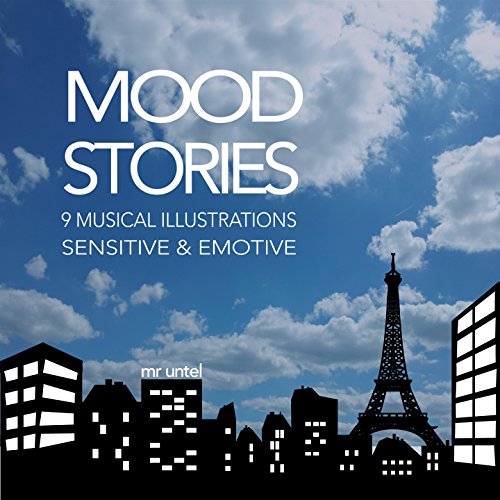 Play Mood Stories (9 Musical Illustrations Sensitive & Emotive) by Mr ...