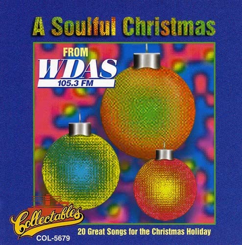 VARIOUS ARTISTS - A Soulful Christmas Vol.1: WDAS 105.3 FM Philadelphia ...