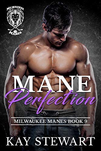 Mane Perfection (Milwaukee Manes Book 9) - Kindle edition by Stewart ...