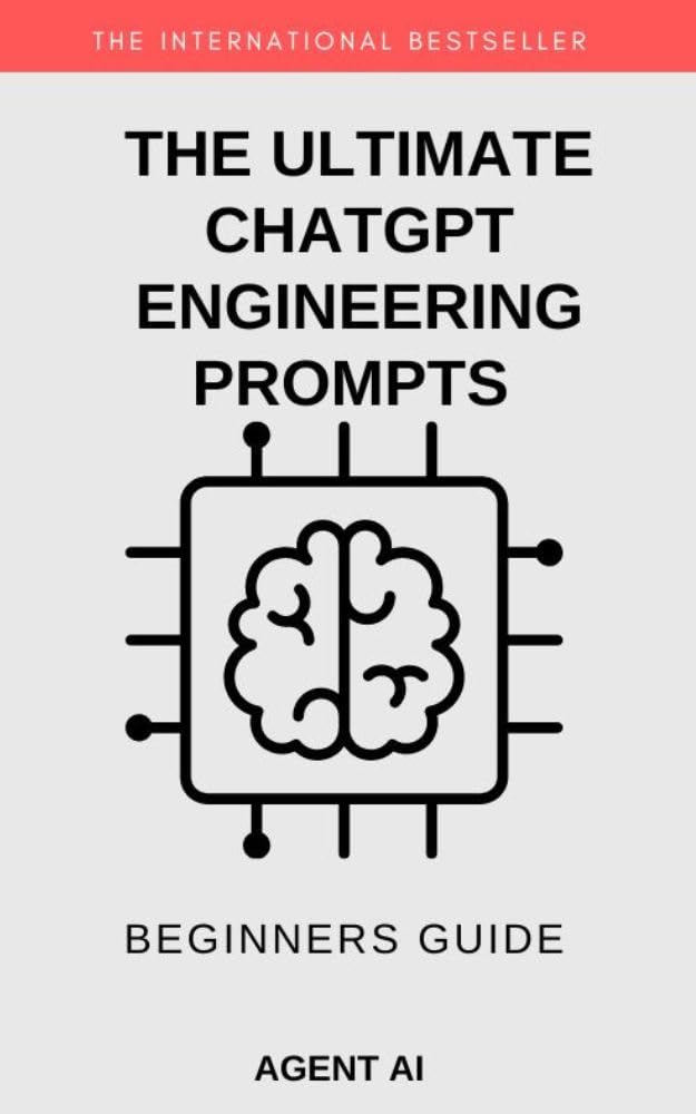 The Ultimate ChatGPT Prompt Engineering Guide: Learn How to Craft ...