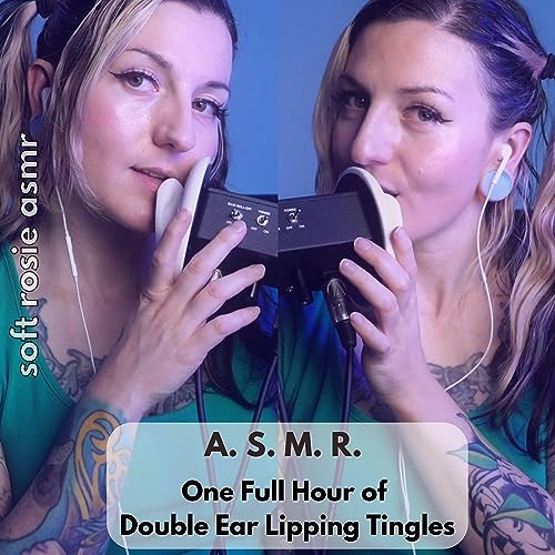 A.S.M.R. One Full Hour of Double Ear Lipping Tingles : Soft Rosie ASMR: Amazon.fr: Digital Music