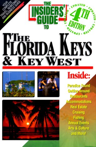 The Insiders' Guide to the Florida Keys & Key West: Shearer, Victoria ...